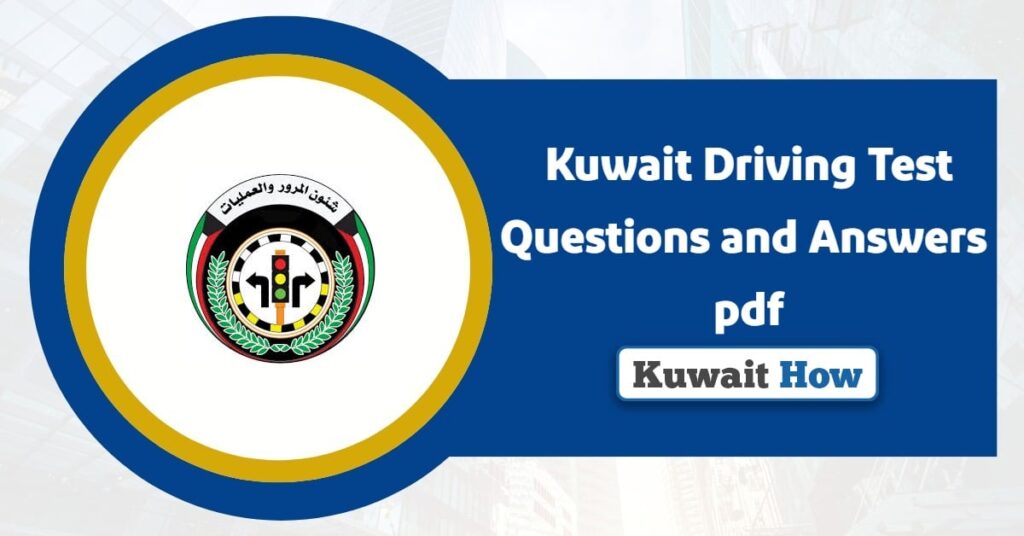 Kuwait Driving Test Questions and Answers pdf