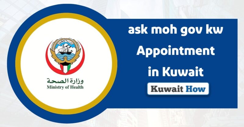 ask moh gov kw Appointment in Kuwait